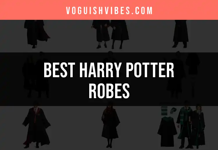 Top 10 Harry Potter Robes for Every Wizarding Fan