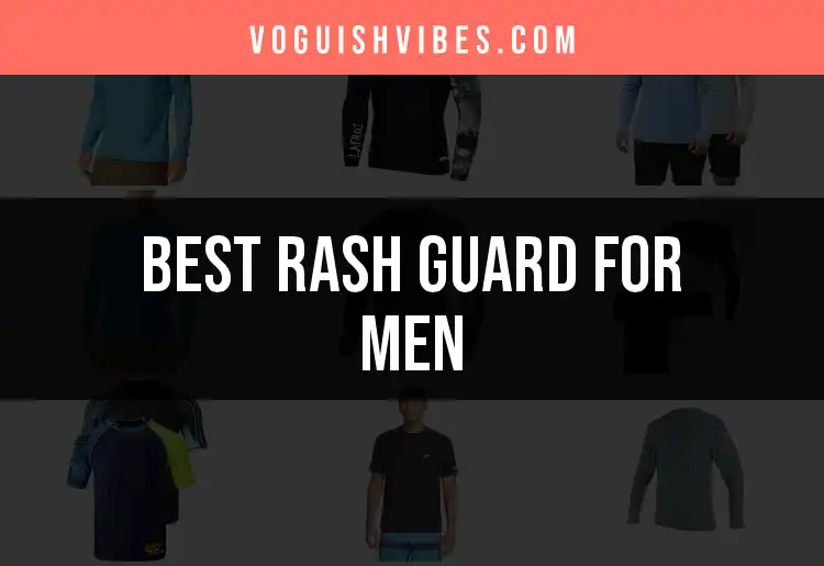12 Best Rash Guards for Men: Style Meets Functionality